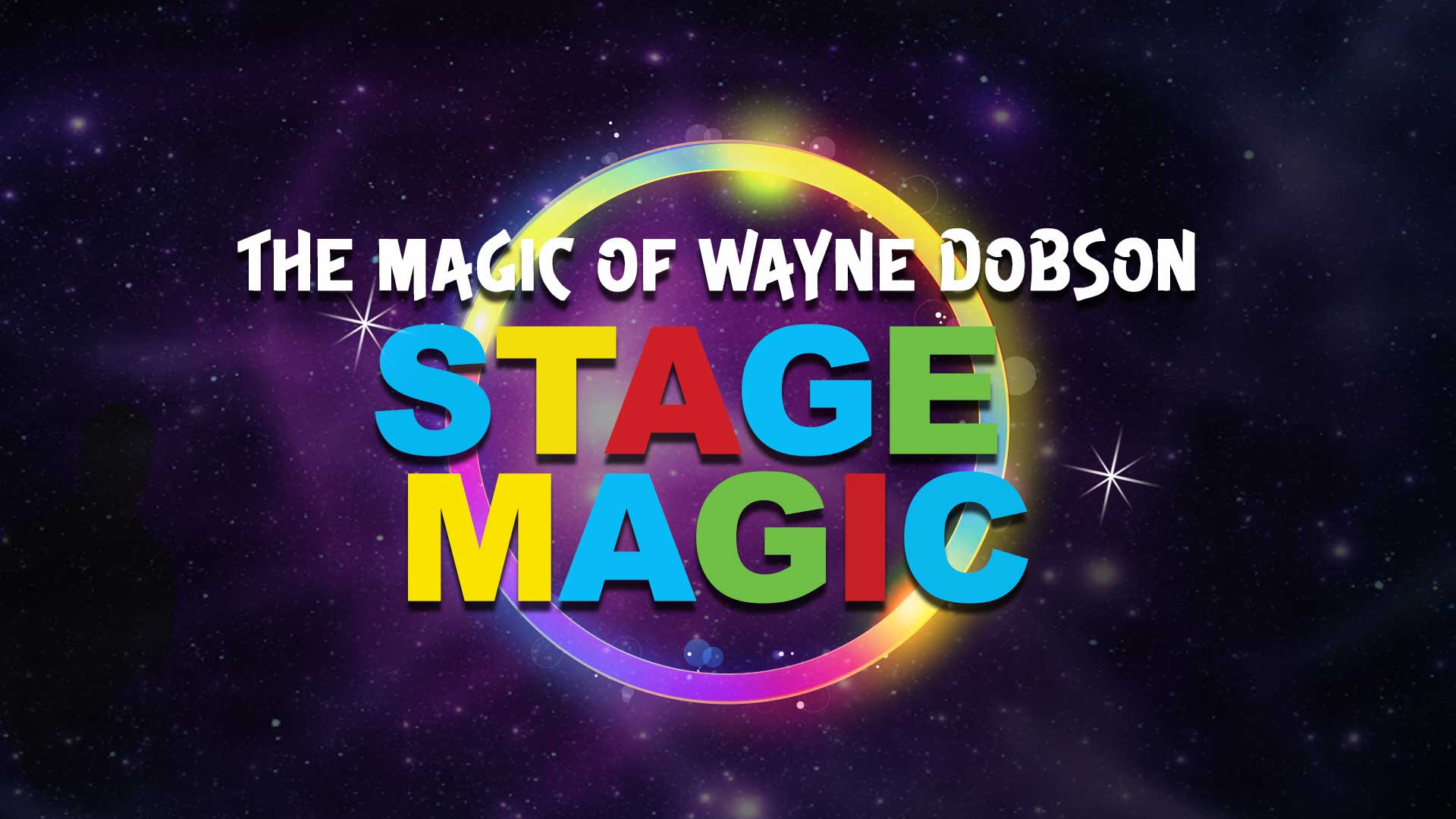 Stage Magic – The Magic of Wayne Dobson